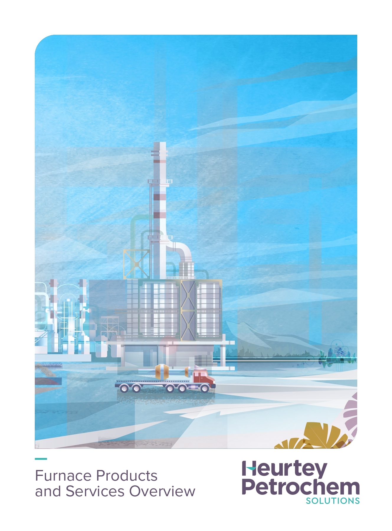 Corporate Brochure - Process Furnaces & Services - Heurtey Petrochem Solutions | Axens